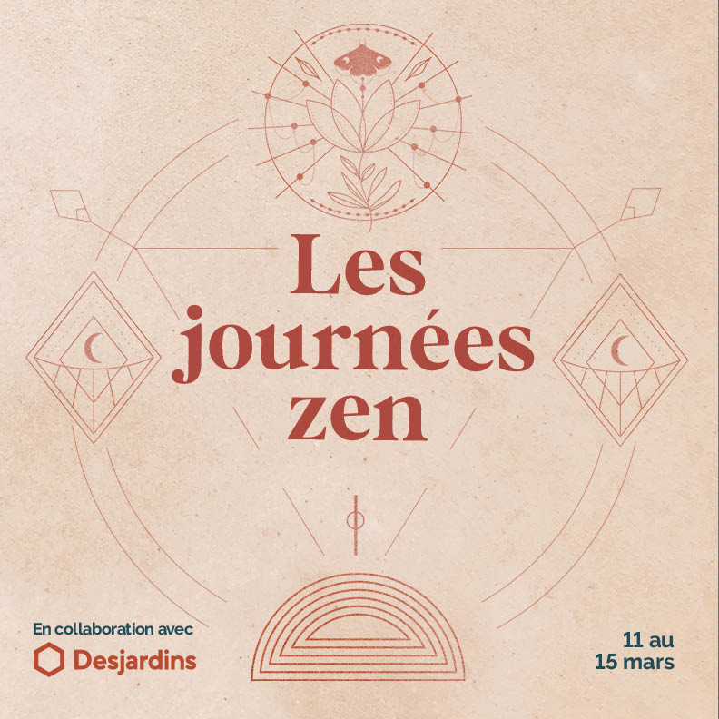 Les Journées Zen sont de retour | 11 au 15 mars | Université du Québec en Outaouais